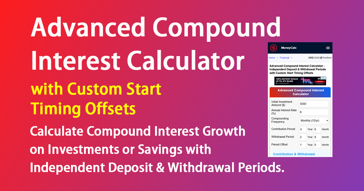 Deposit & Withdrawal Calculator | MoneyCalc