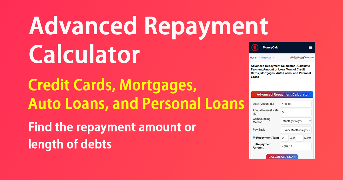Advanced Repayment Calculator - Calculate Payments & Loan Terms | MoneyCalc