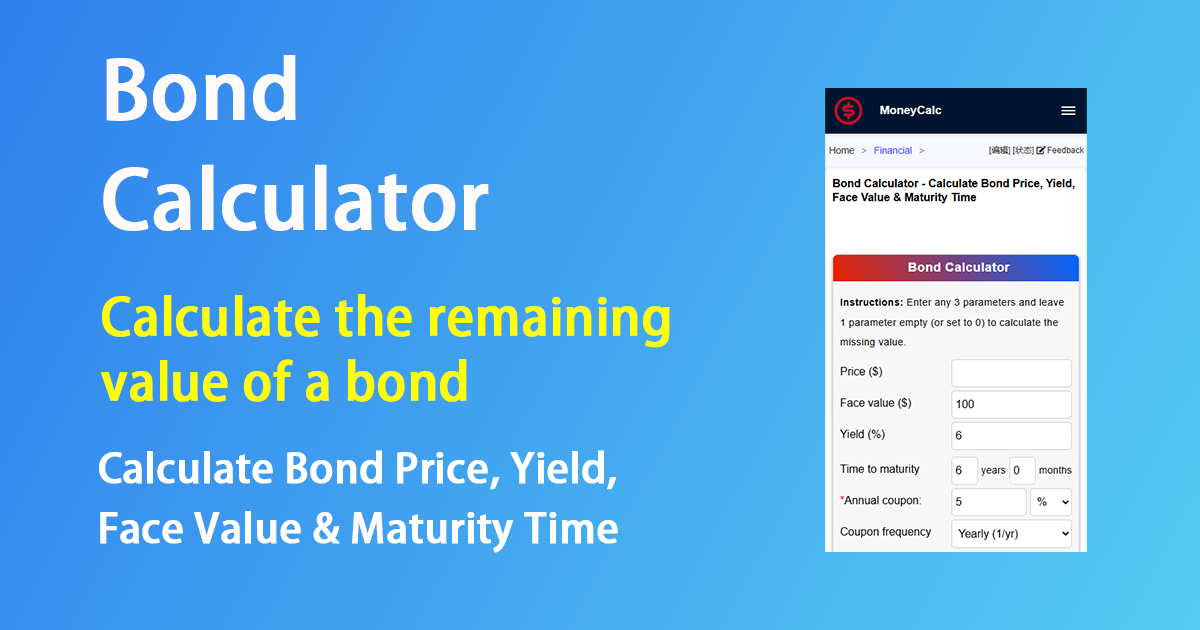 Bond Calculator | MoneyCalc
