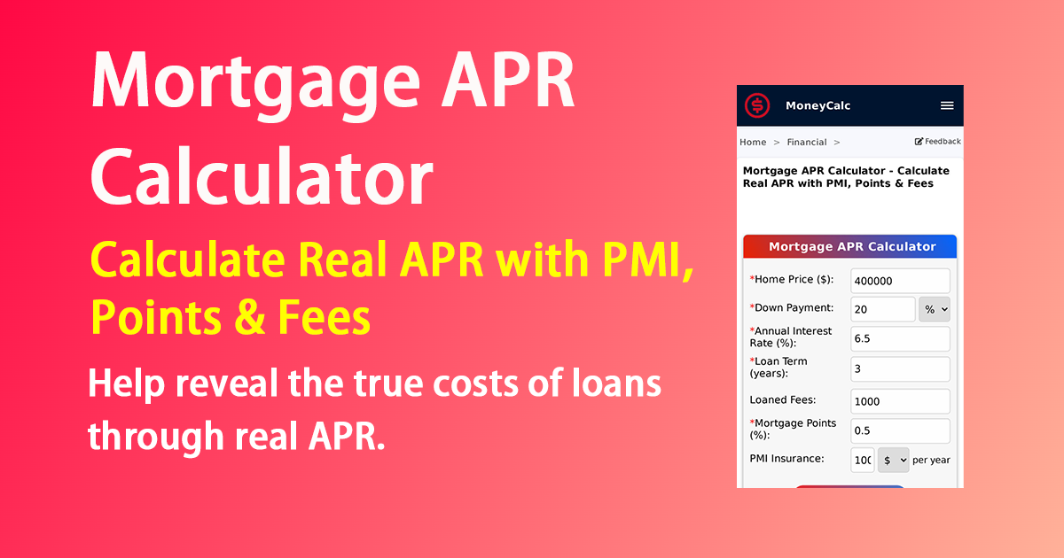 Mortgage APR Calculator | MoneyCalc